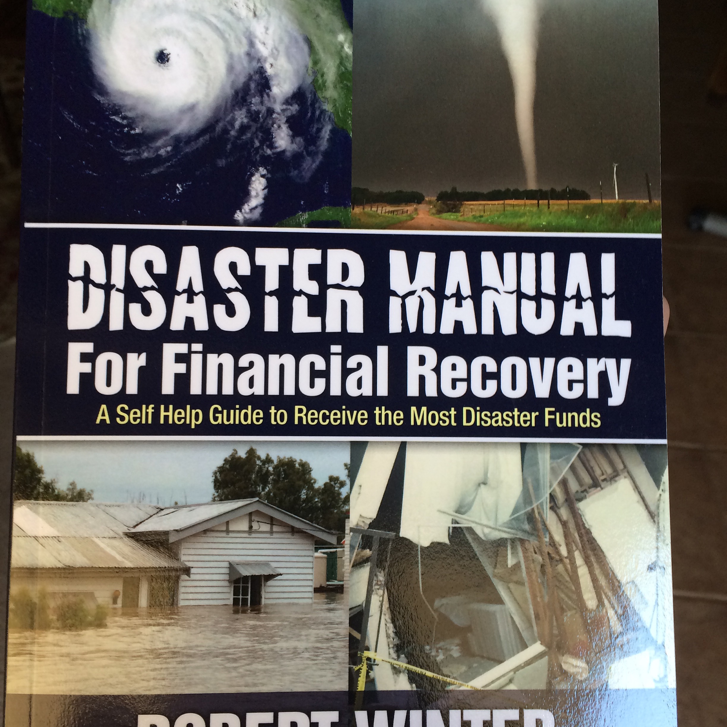 Disaster Recovery Manual: A Self Help Guide to Receive the Most ...